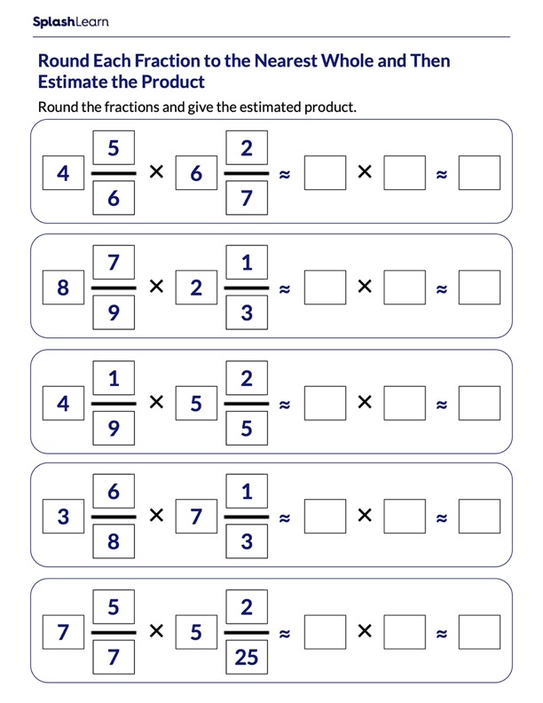 Estimate Fractions Products By Rounding Math Worksheets SplashLearn